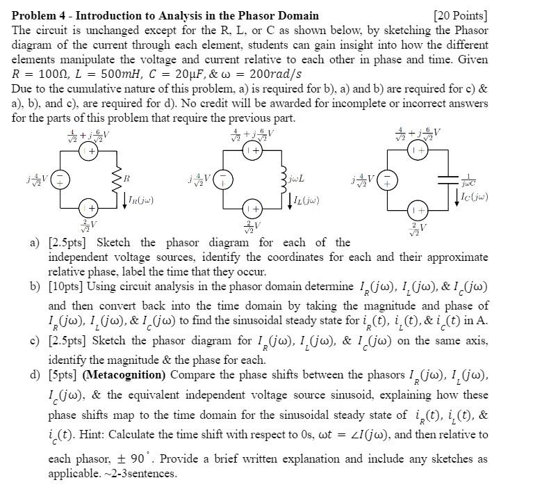 Solved Problem 4 -Introduction to Analysis in the Phasor | Chegg.com
