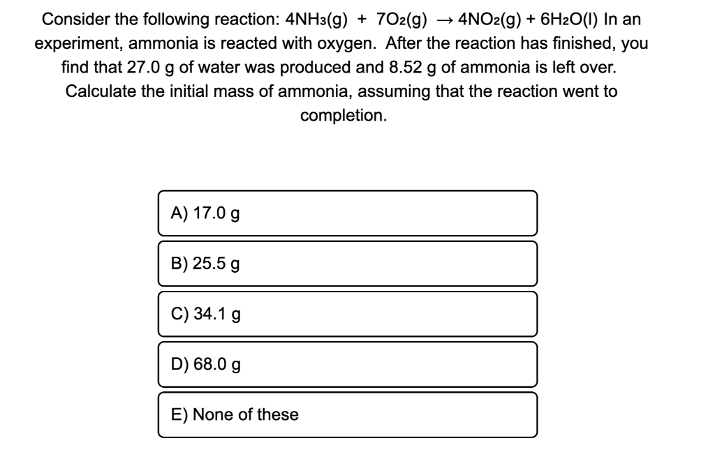 Solved an Consider the following reaction: 4NH3(g) + 702(g) | Chegg.com
