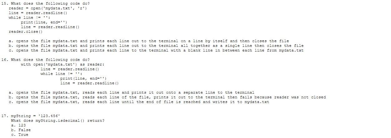 Solved 15. What does the following code do? reader = open | Chegg.com