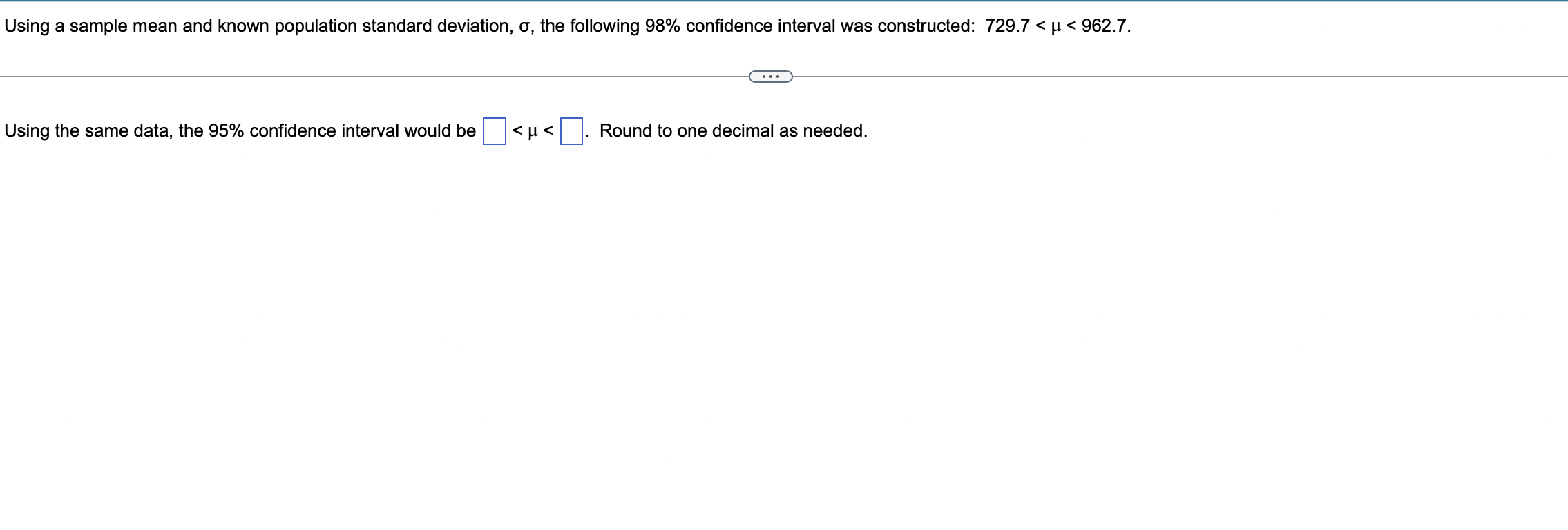 Solved Using the same data, the 95% confidence interval | Chegg.com