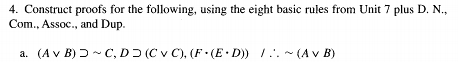 Solved 4. Construct proofs for the following, using the | Chegg.com