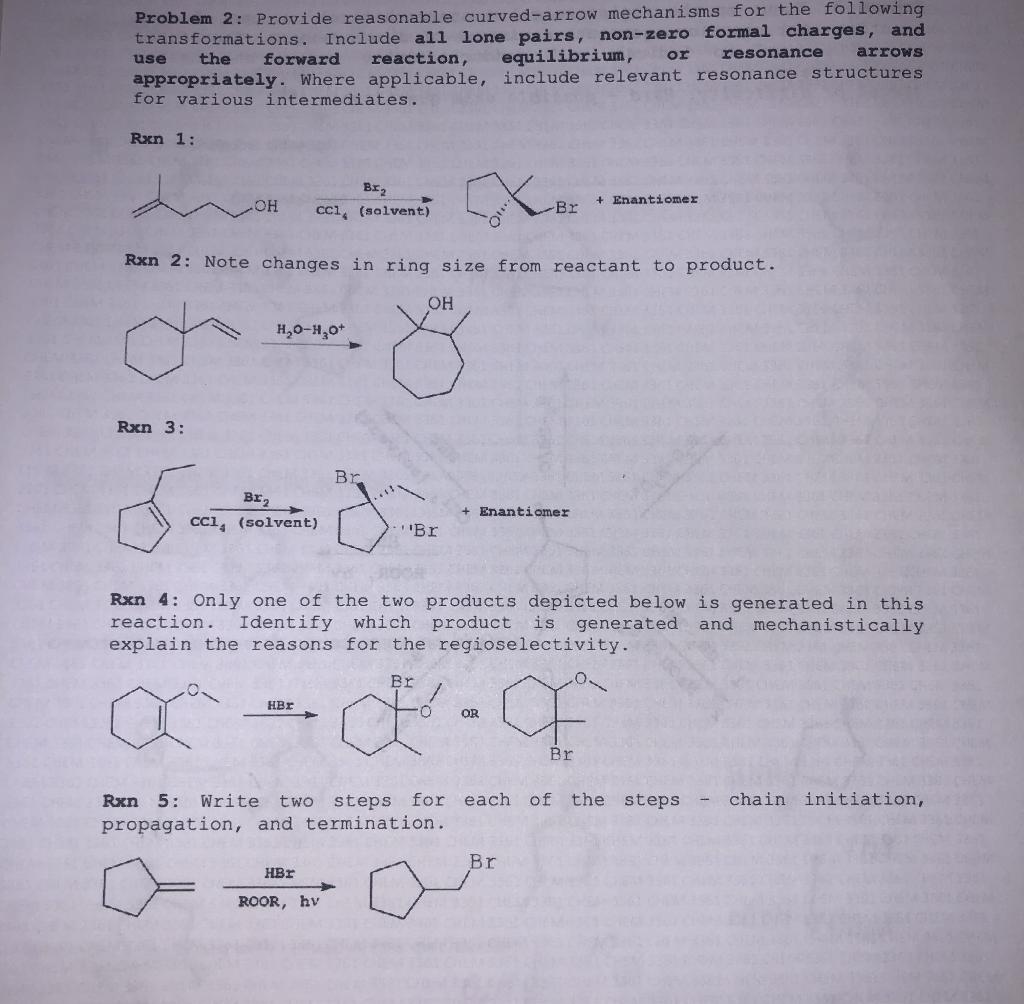 Solved Problem 2: Provide reasonable curved-arrow mechanisms | Chegg.com