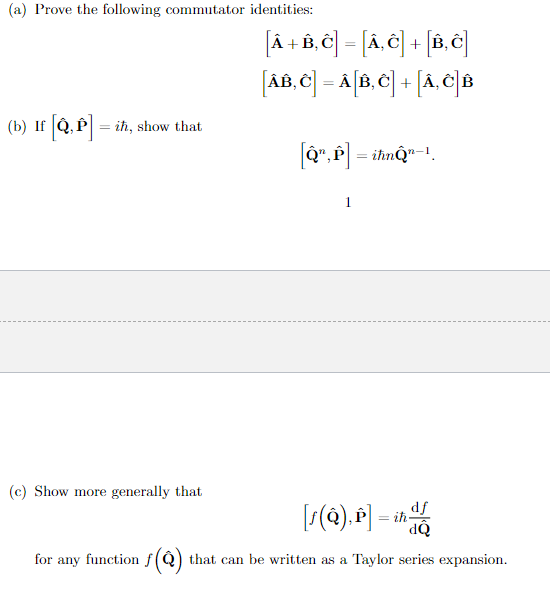 Solved A Prove The Following Commutator Identities [a B