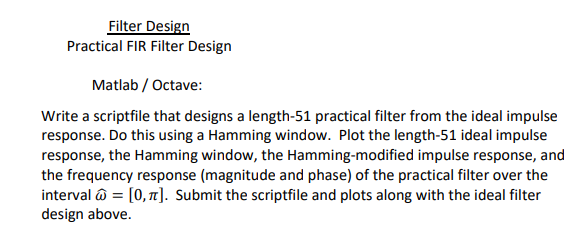 Filter Design Practical FIR Filter Design Matlab / | Chegg.com