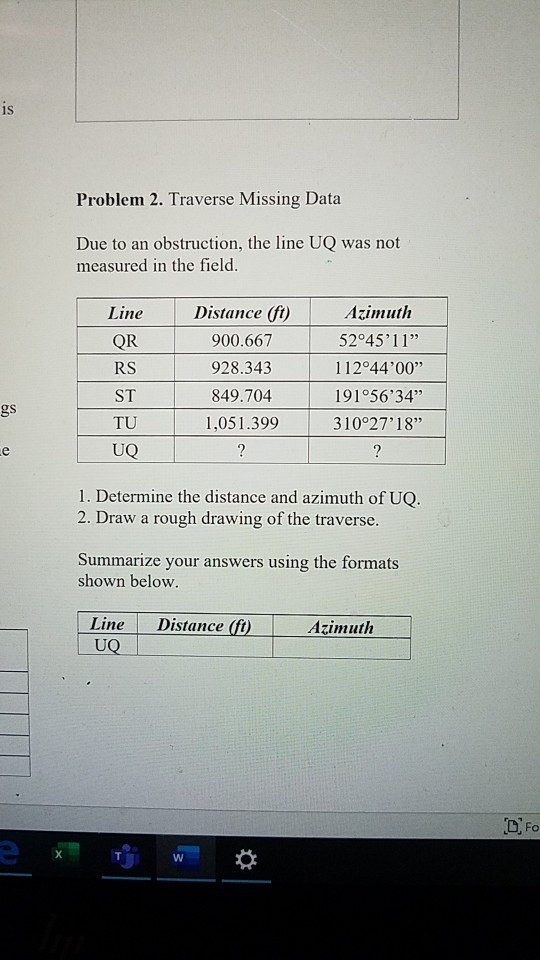 Solved Problem 2. Traverse Missing Data Due to an | Chegg.com