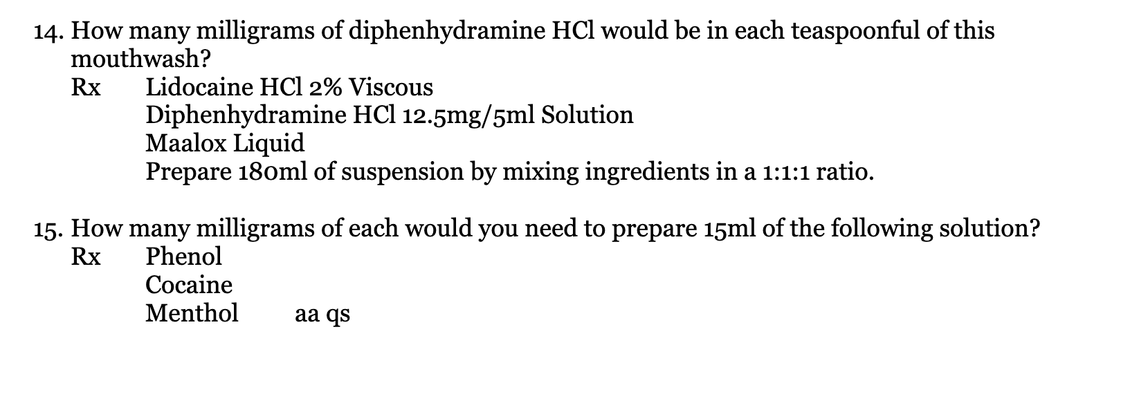 Solved 14. How many milligrams of diphenhydramine HCl would | Chegg.com