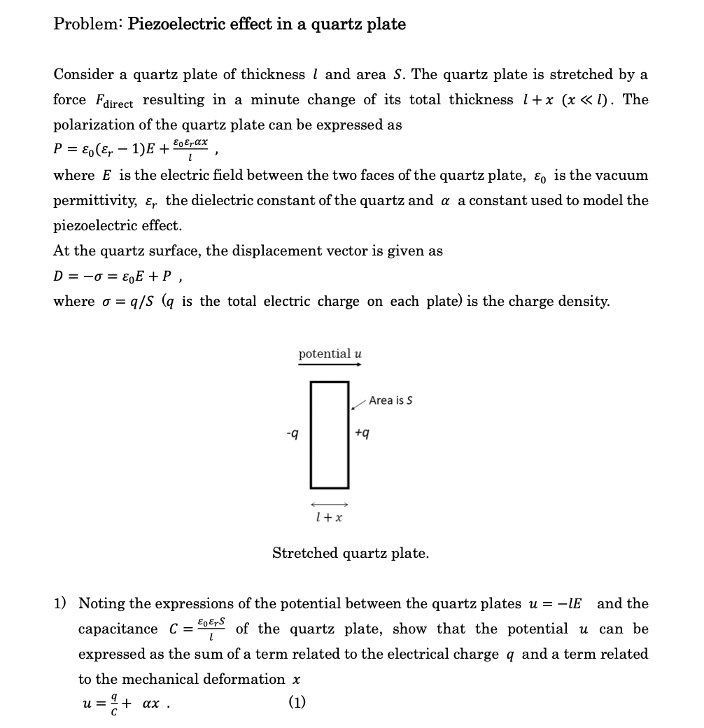 Solved Problem: Piezoelectric effect in a quartz plate | Chegg.com
