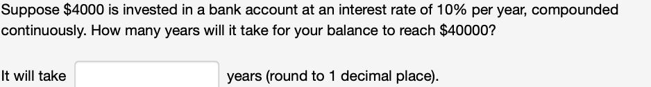Solved Suppose $4000 is invested in a bank account at an | Chegg.com