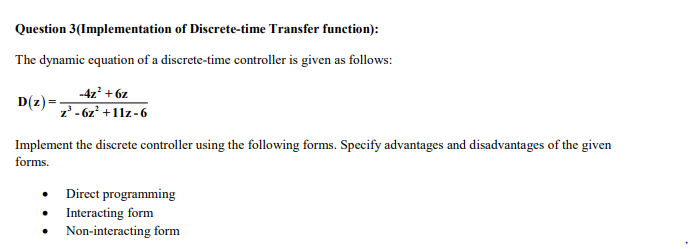 Question 3(Implementation of Discrete-time Transfer | Chegg.com
