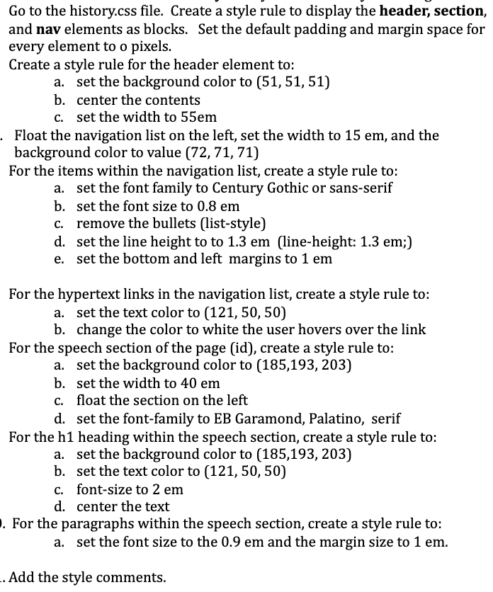 Go to the history.css file. Create a style rule to | Chegg.com