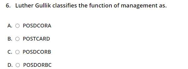 Solved 6. Luther Gullik classifies the function of | Chegg.com