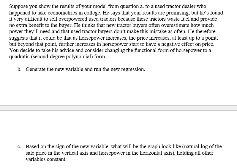 Solved ∗∗ Use TRACTOR7 data file from chapter 7 folder of | Chegg.com