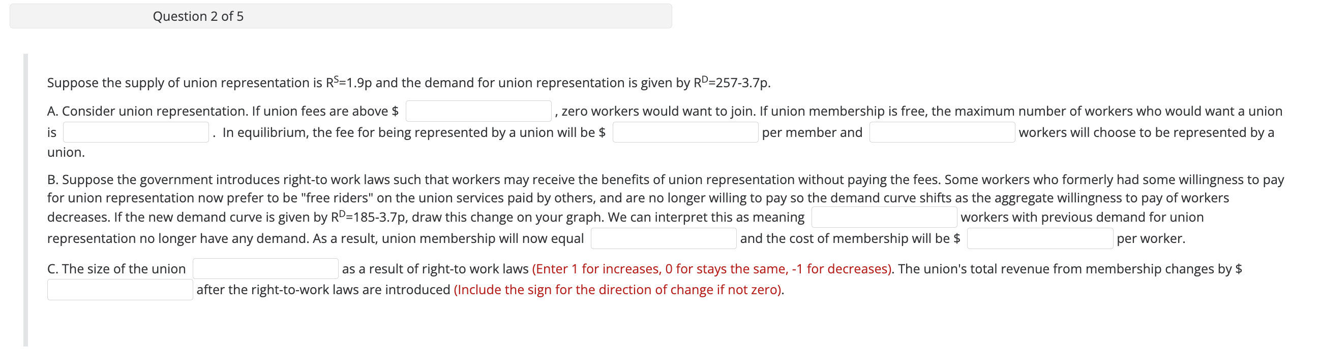 Solved Suppose the supply of union representation is RS=1.9p | Chegg.com