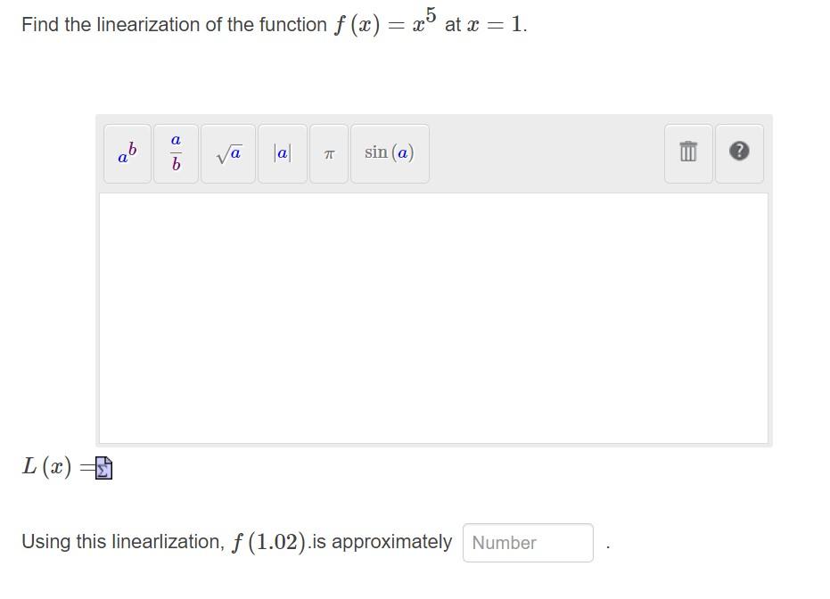 Solved Find the linearization of the function f(x) = x5 at x | Chegg.com
