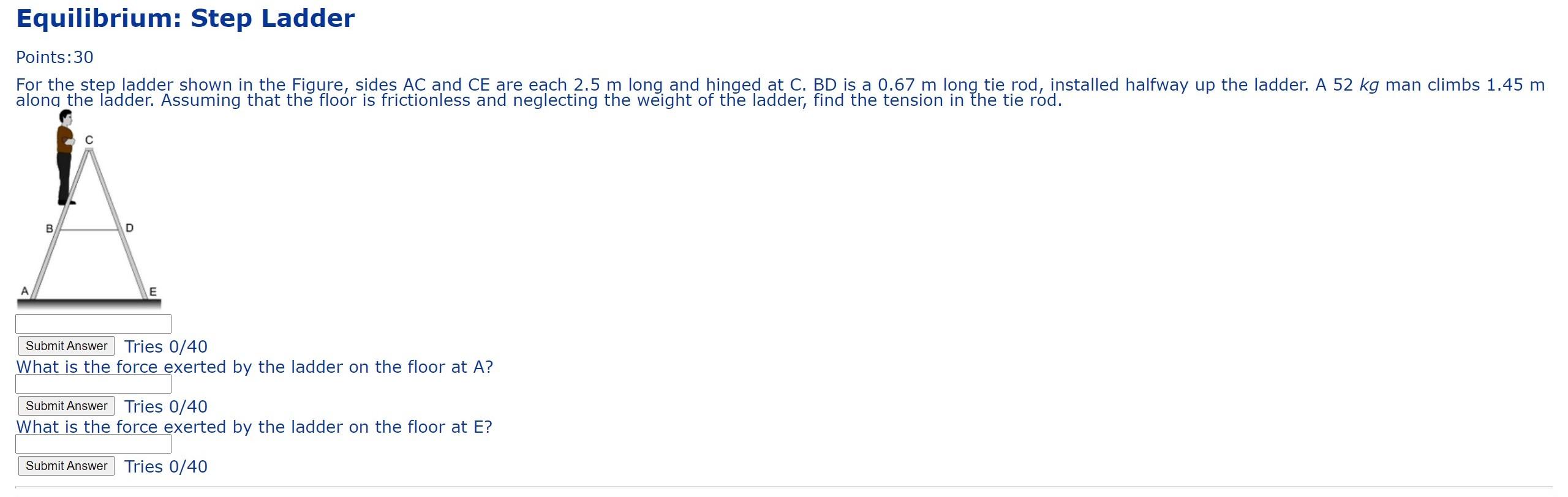 Solved Equilibrium: Step Ladder Points:30 For the step | Chegg.com