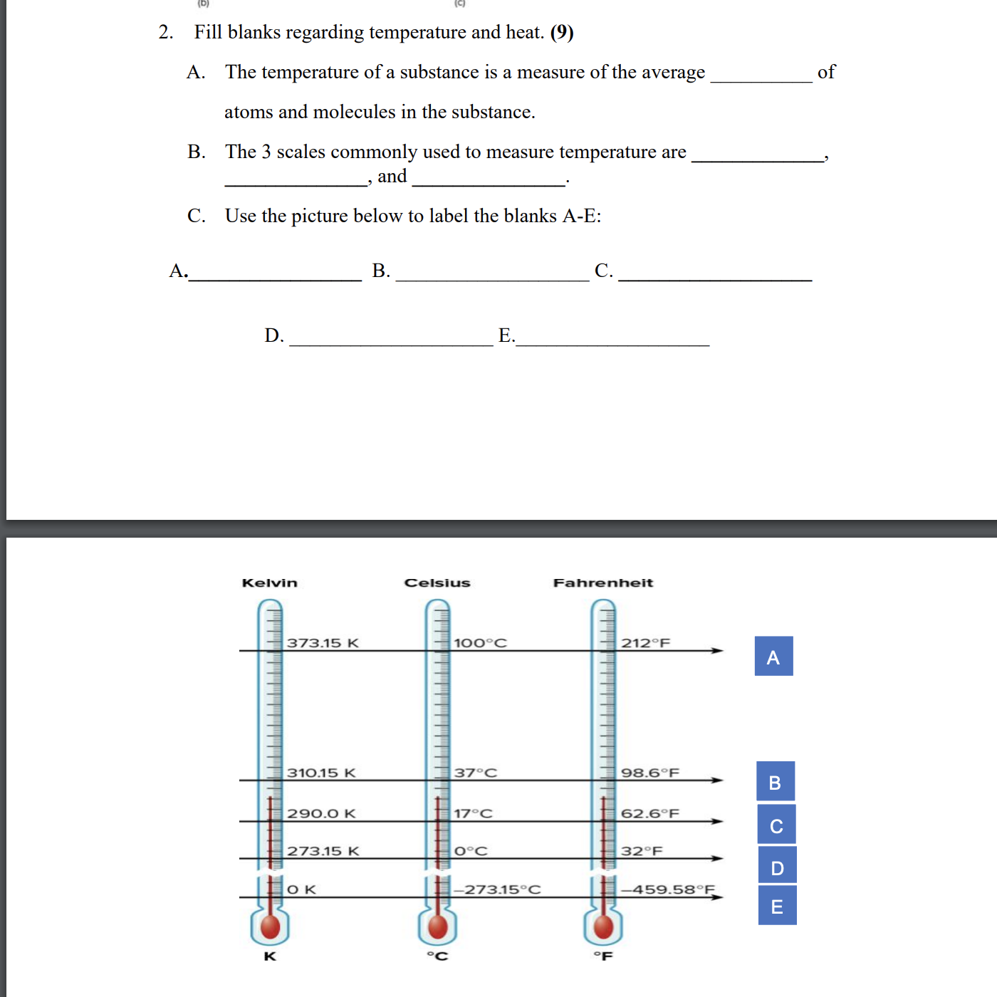 Solved 2. Fill blanks regarding temperature and heat. (9) A. | Chegg.com