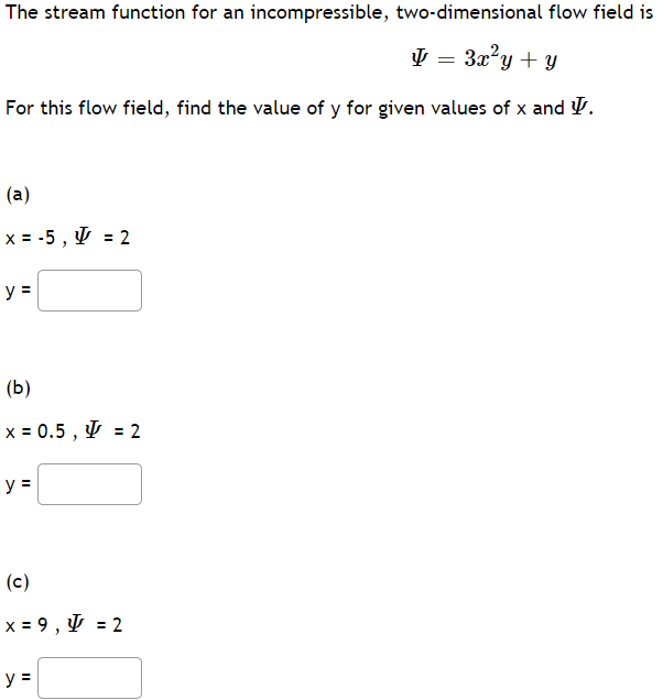 Solved The Stream Function For An Incompressible