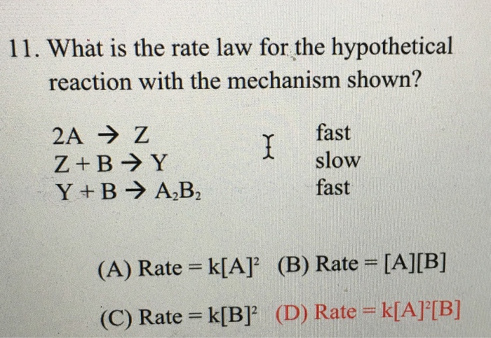 Solved 11. What is the rate law for the hypothetical | Chegg.com