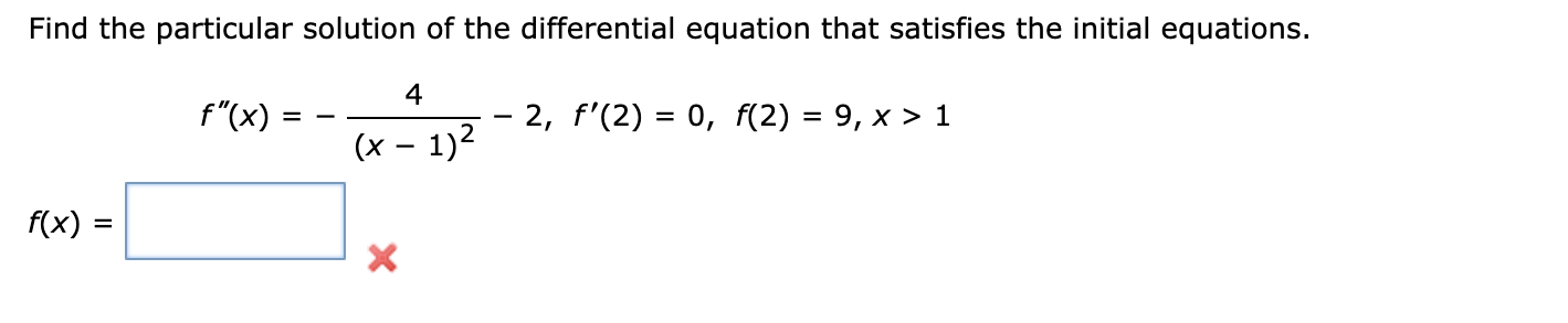 Solved Find the particular solution of the differential | Chegg.com