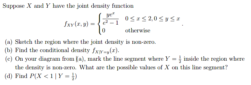 Solved Suppose X and Y have the joint density function | Chegg.com