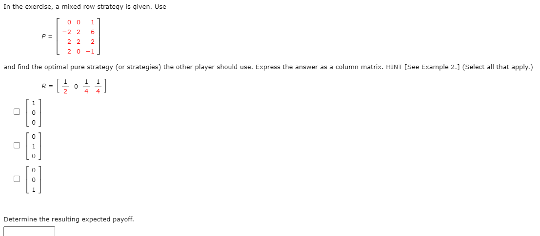 Solved Calculate the expected payoff of the game with payoff | Chegg.com