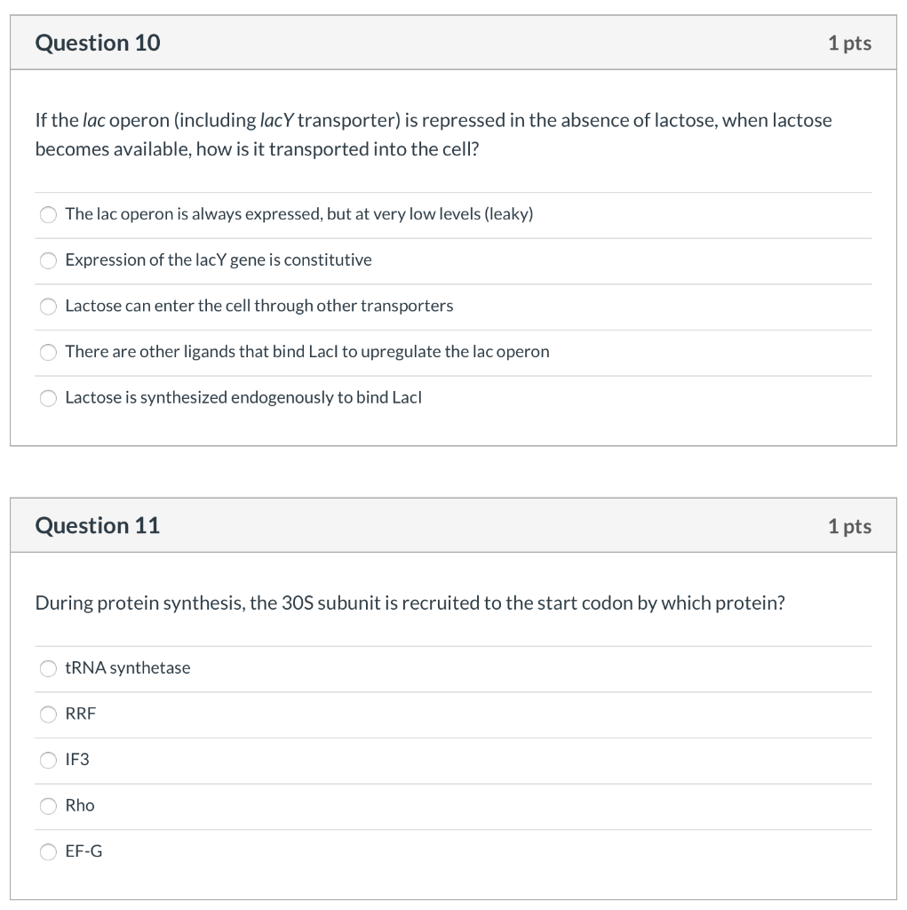 Solved Question 10 1 pts If the lac operon (including lacy | Chegg.com