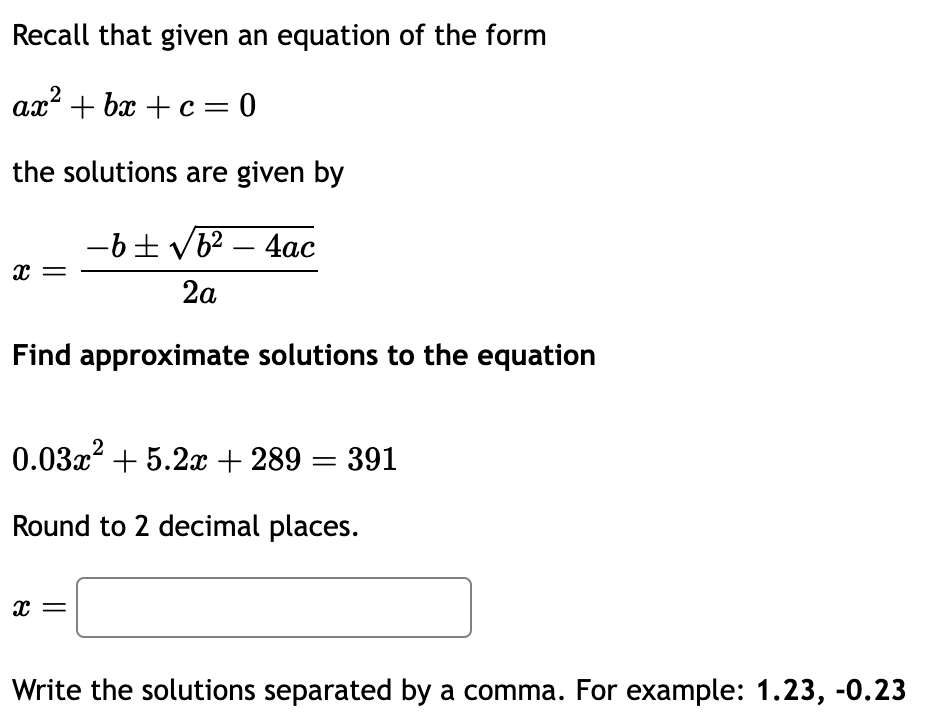 Solved Recall that given an equation of the form ax2+bx+c=0 | Chegg.com