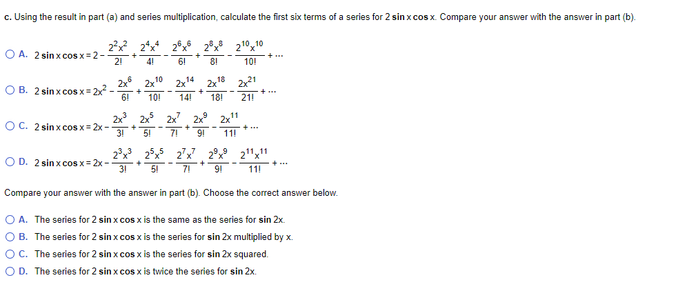 Solved The series below converges to sin x for all x. | Chegg.com