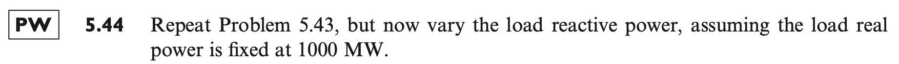 PW 5.43 Open PowerWorld Simulator case Example 5_4 | Chegg.com
