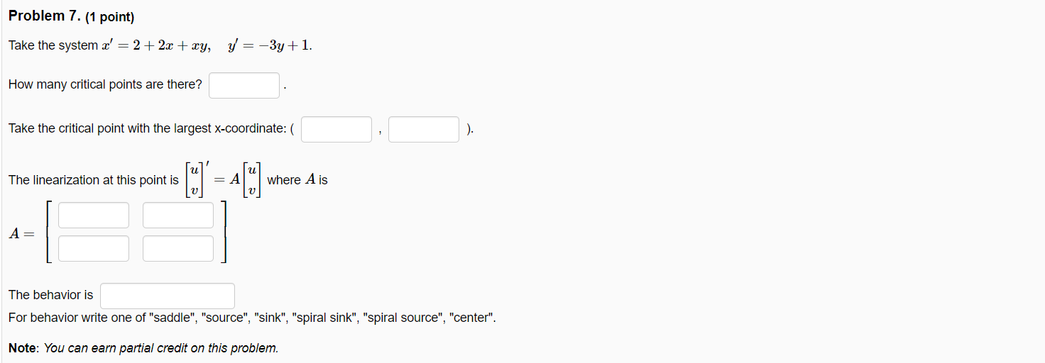 Solved Problem 7. (1 ﻿point)Take the system | Chegg.com