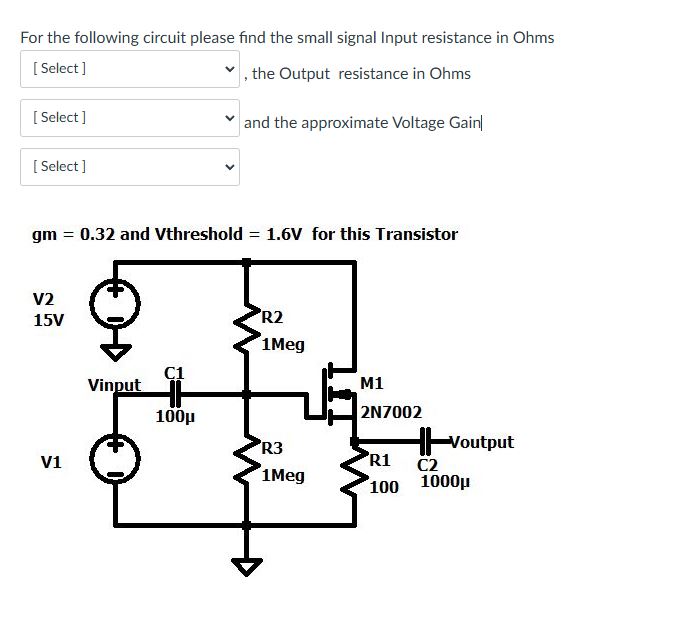 Solved For the following circuit please find the small | Chegg.com