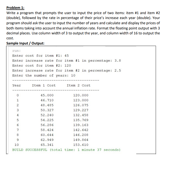 Solved Problem 1: Write a program that prompts the user to | Chegg.com