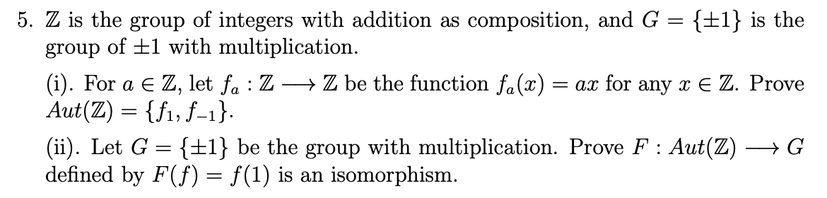 Solved 5. Z is the group of integers with addition as | Chegg.com