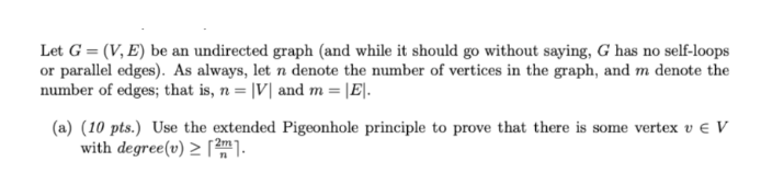 Solved Let G=(V,E) be an undirected graph (and while it | Chegg.com