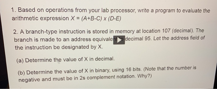 Solved 1 Based On Operations From Your Lab Processor Write 