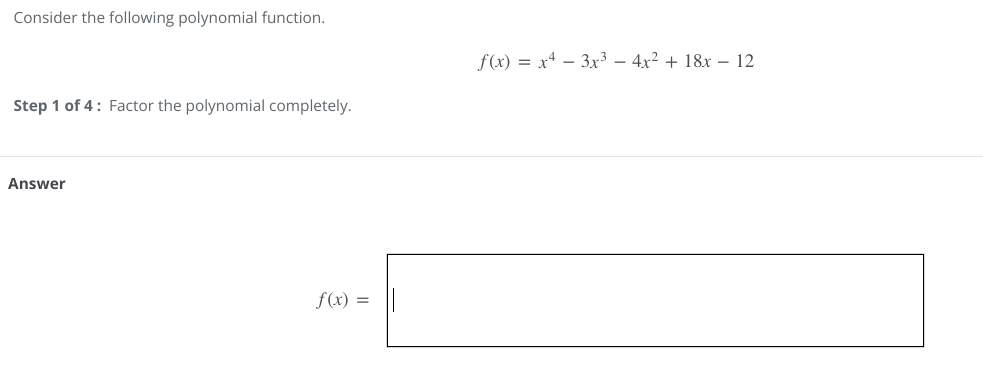 Solved Consider the following polynomial function. f(x) = x4 | Chegg.com