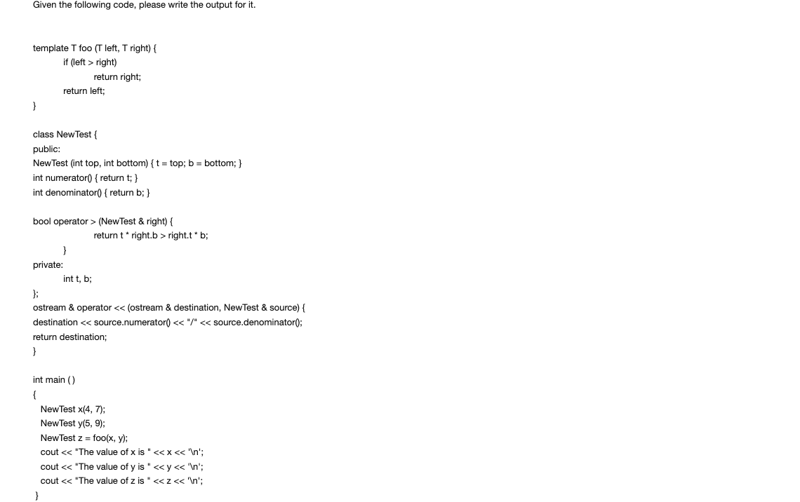 Solved Given the following code, please write the output for | Chegg.com
