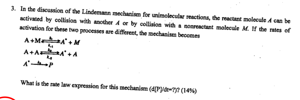 Solved In the discussion of the Lindemann mechanism for | Chegg.com