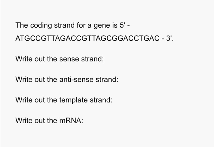 Solved The coding strand for a gene is 5" | Chegg.com
