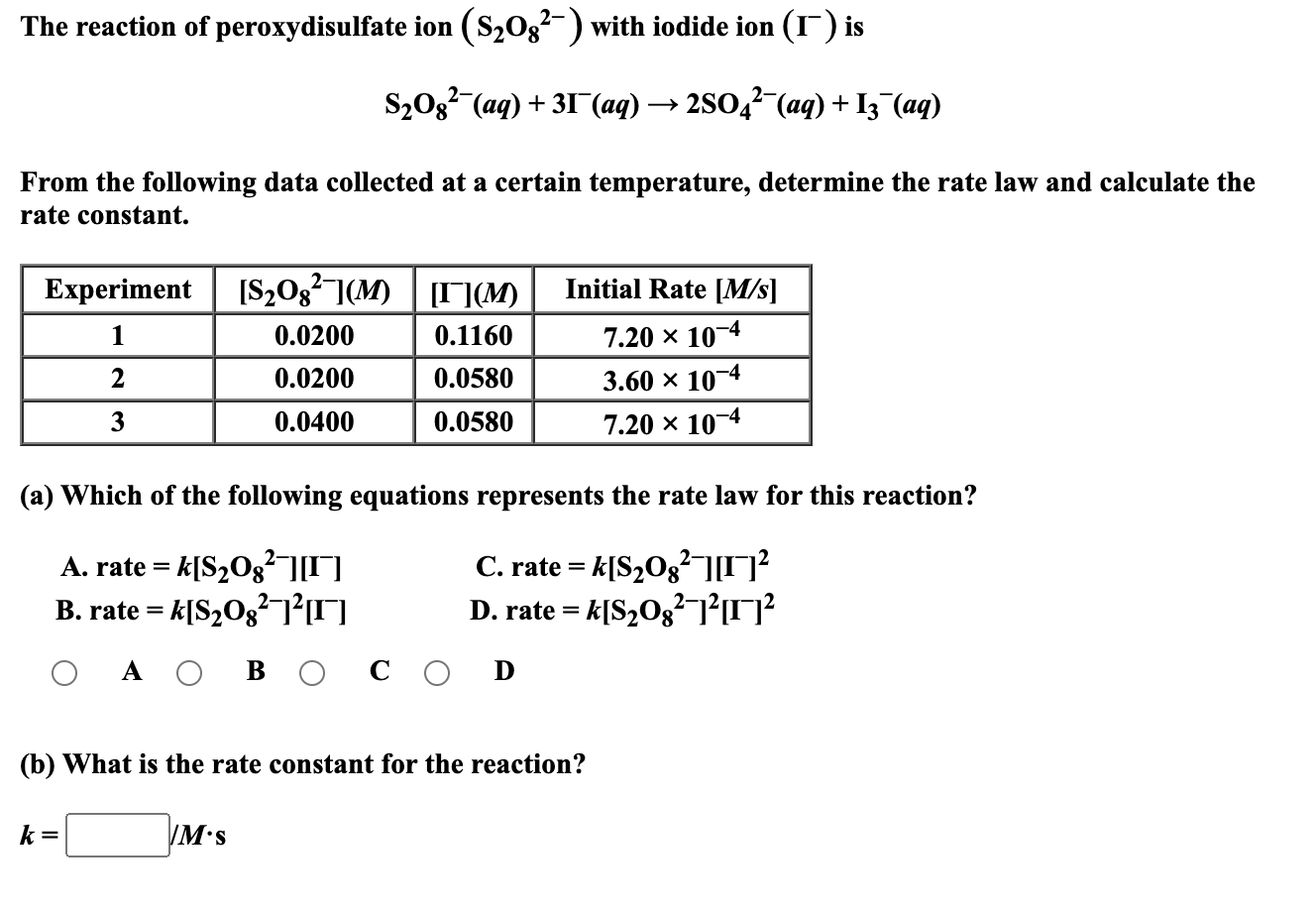 Solved The reaction of peroxydisulfate ion (S2O82−) with | Chegg.com