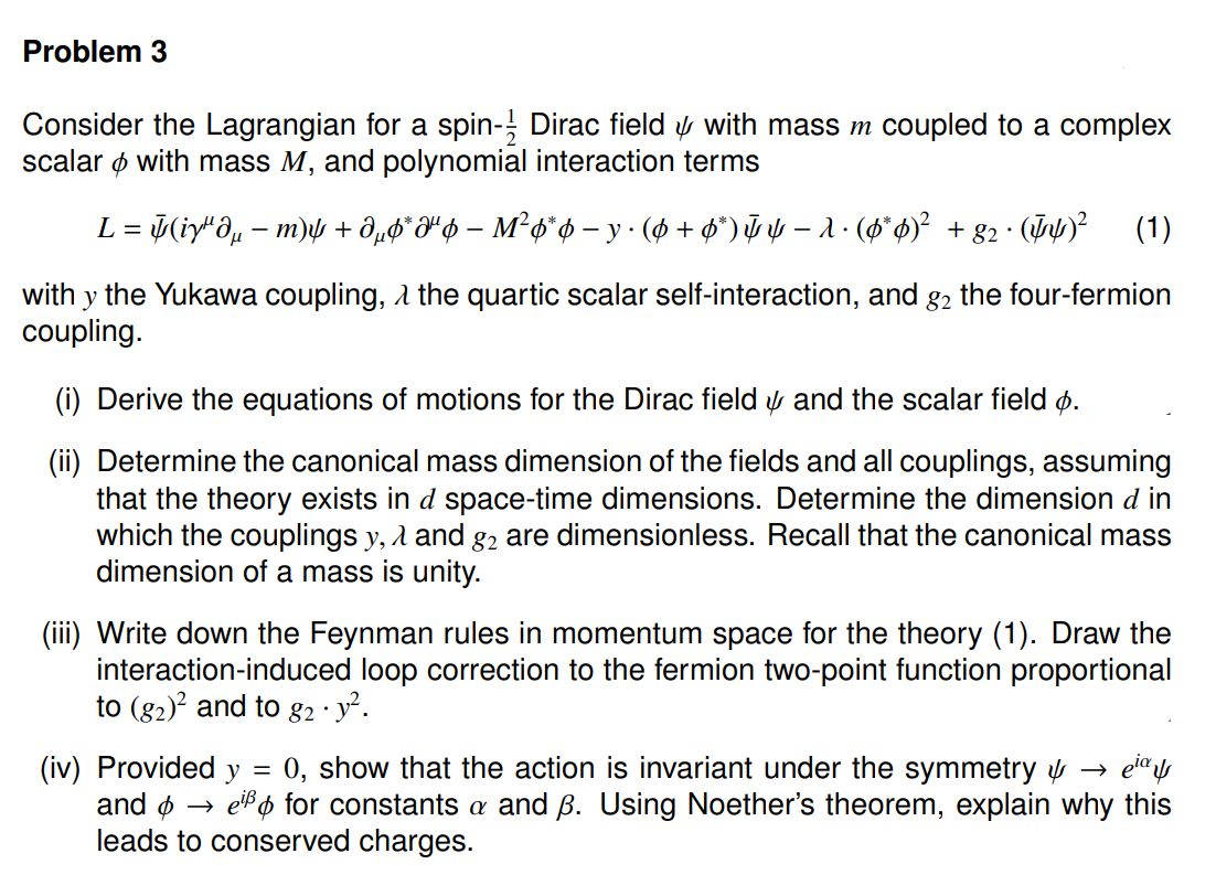 Problem 3Consider the Lagrangian for a spin- 12 | Chegg.com