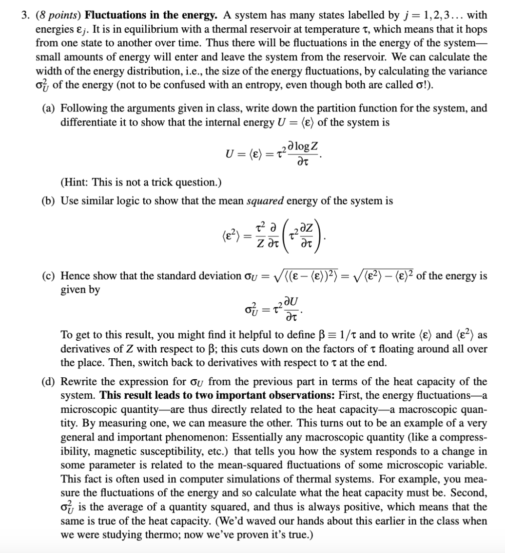 Solved (8 ﻿points) ﻿Fluctuations in ﻿the energy. A system | Chegg.com