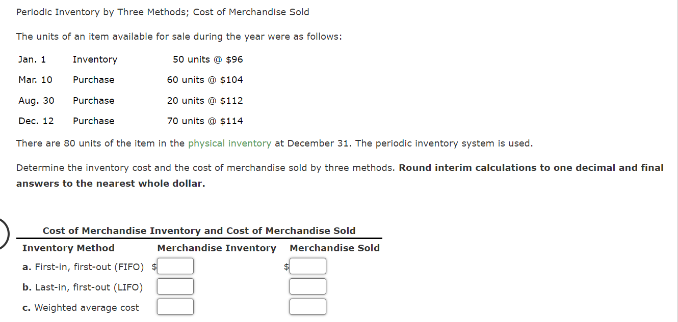Solved Periodic Inventory by Three Methods; Cost of | Chegg.com