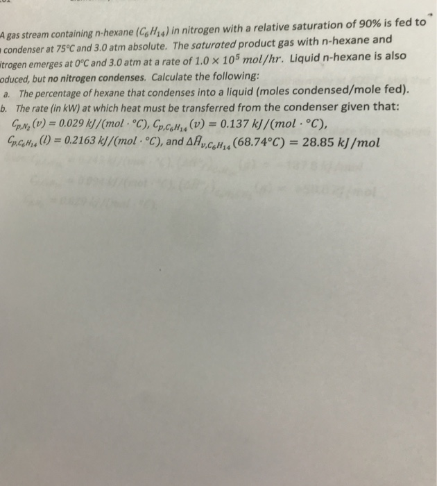 Solved A gas stream containing n-hexane (C6H14) in nitrogen | Chegg.com