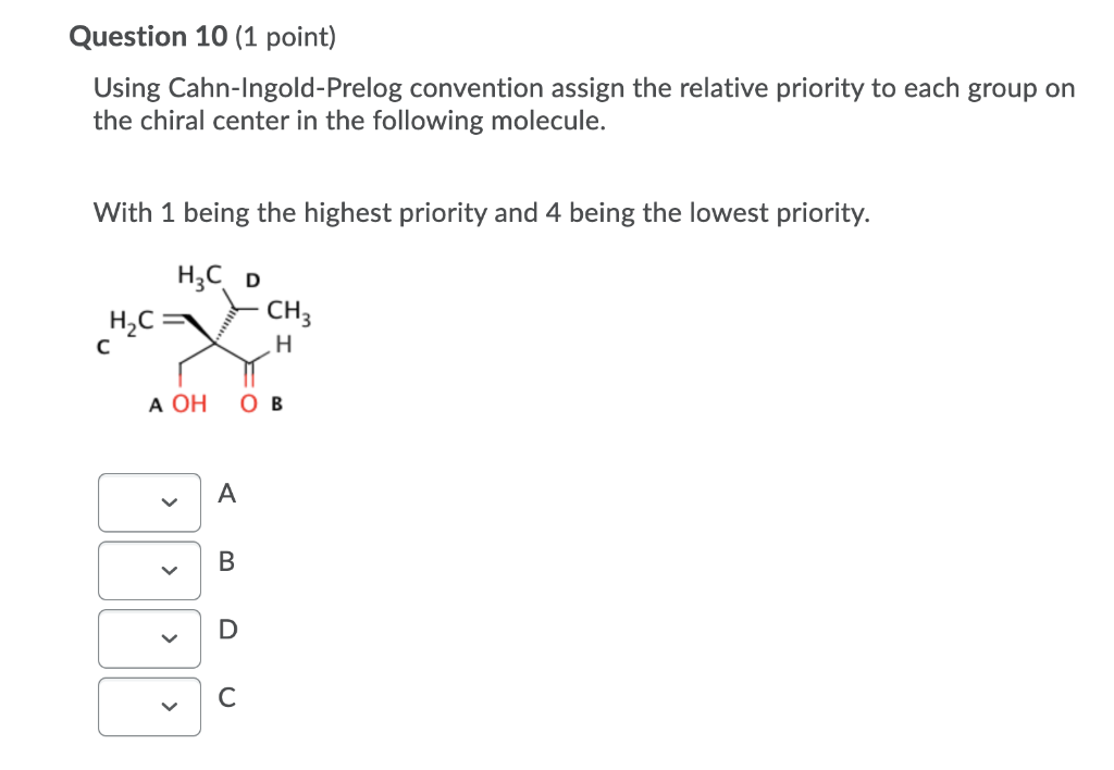 Solved Question 9 (1 point) Using Cahn-Ingold-Prelog | Chegg.com