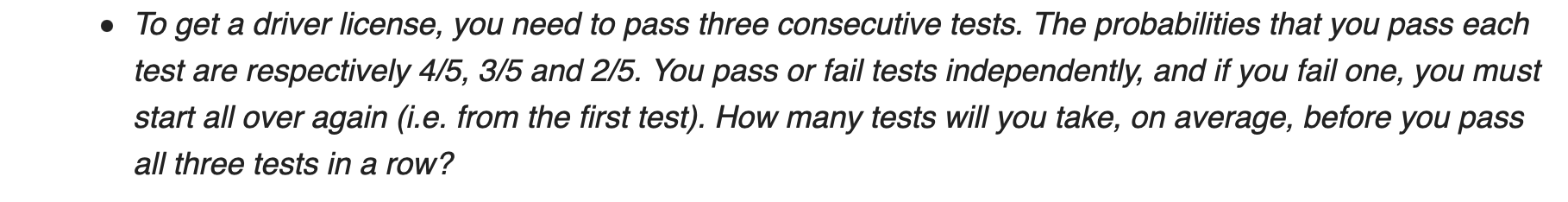 Solved To get a driver license, you need to pass three | Chegg.com