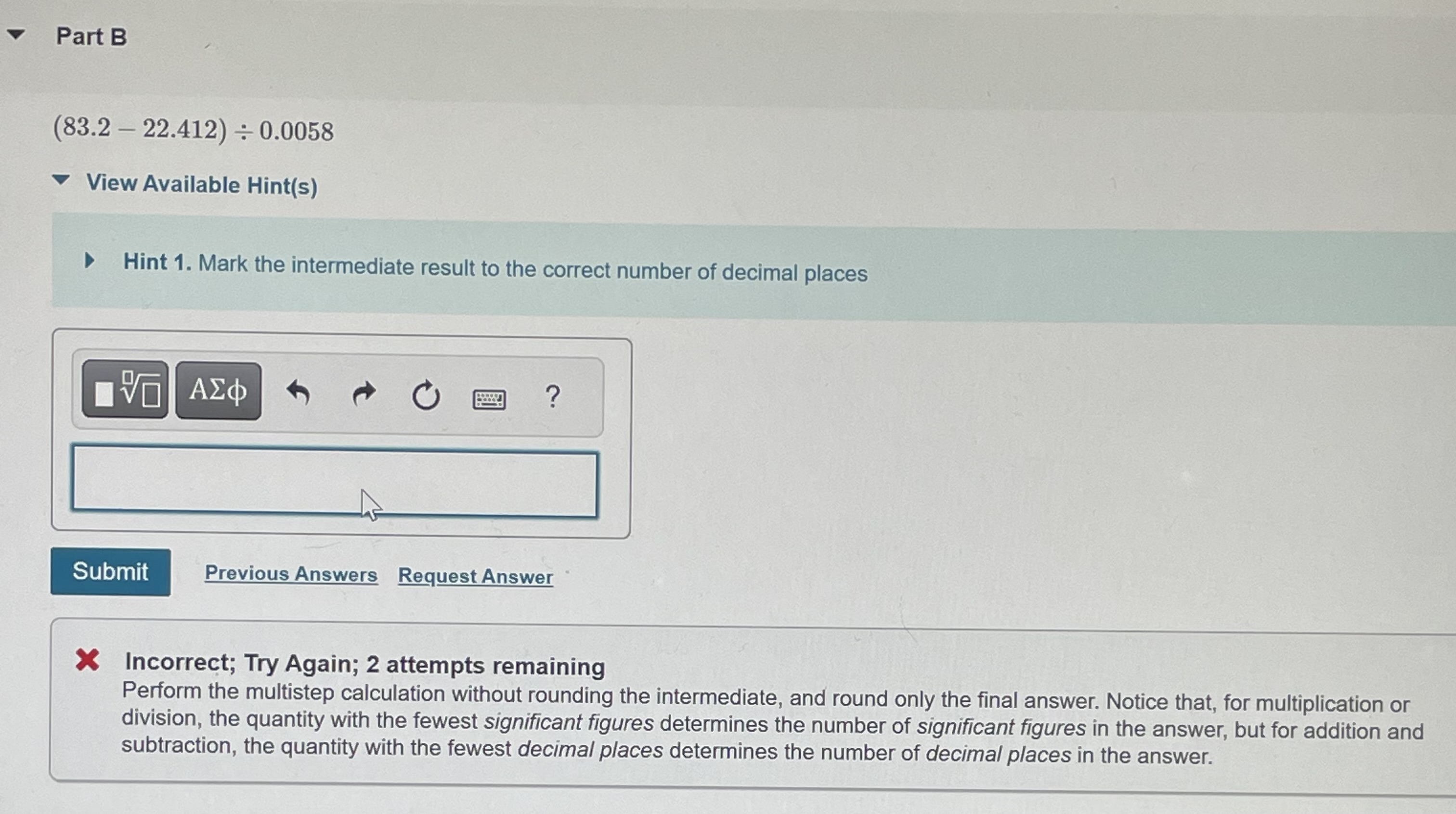 Solved (83.2−22.412)÷0.0058 View Available Hint(s) Hint 1. | Chegg.com