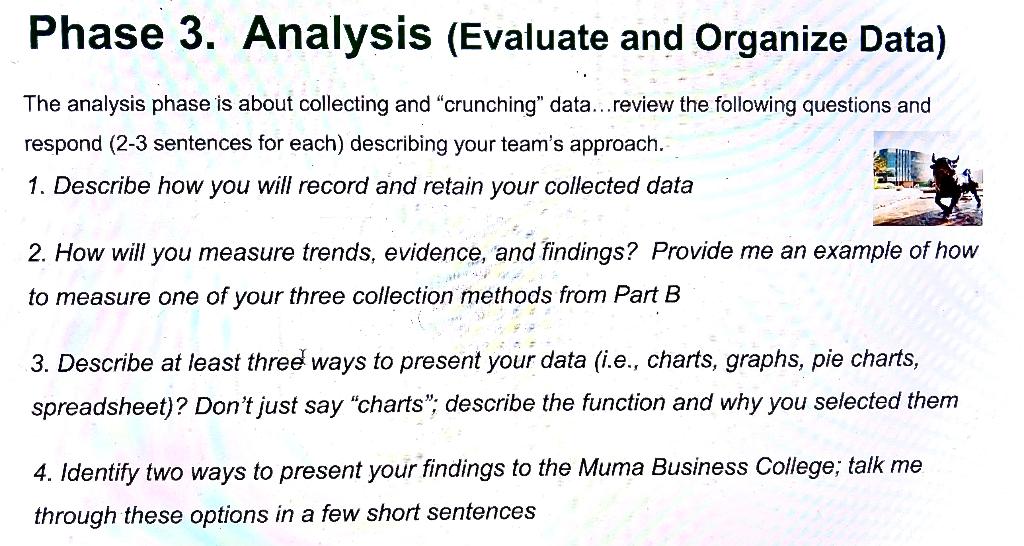 Solved Phase 3. Analysis (Evaluate and Organize Data) The | Chegg.com