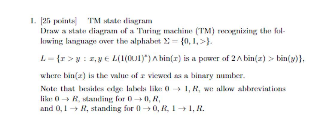 Solved A 1. [25 points] TM state diagram Draw a state | Chegg.com