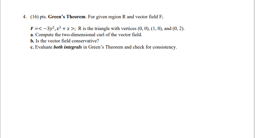 Solved 4. (16) pts. Green's Theorem. For given region R and | Chegg.com